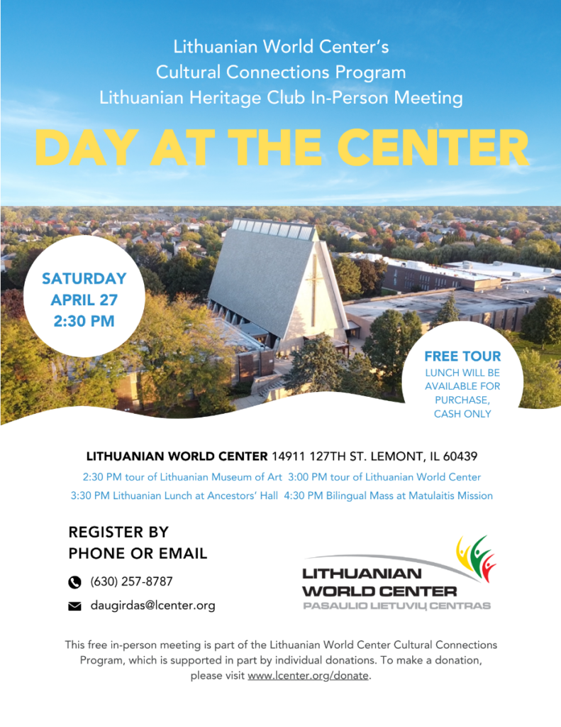 PASAULIO LIETUVIŲ CENTRO NAUJIENOS. LWC Events in the Community ...